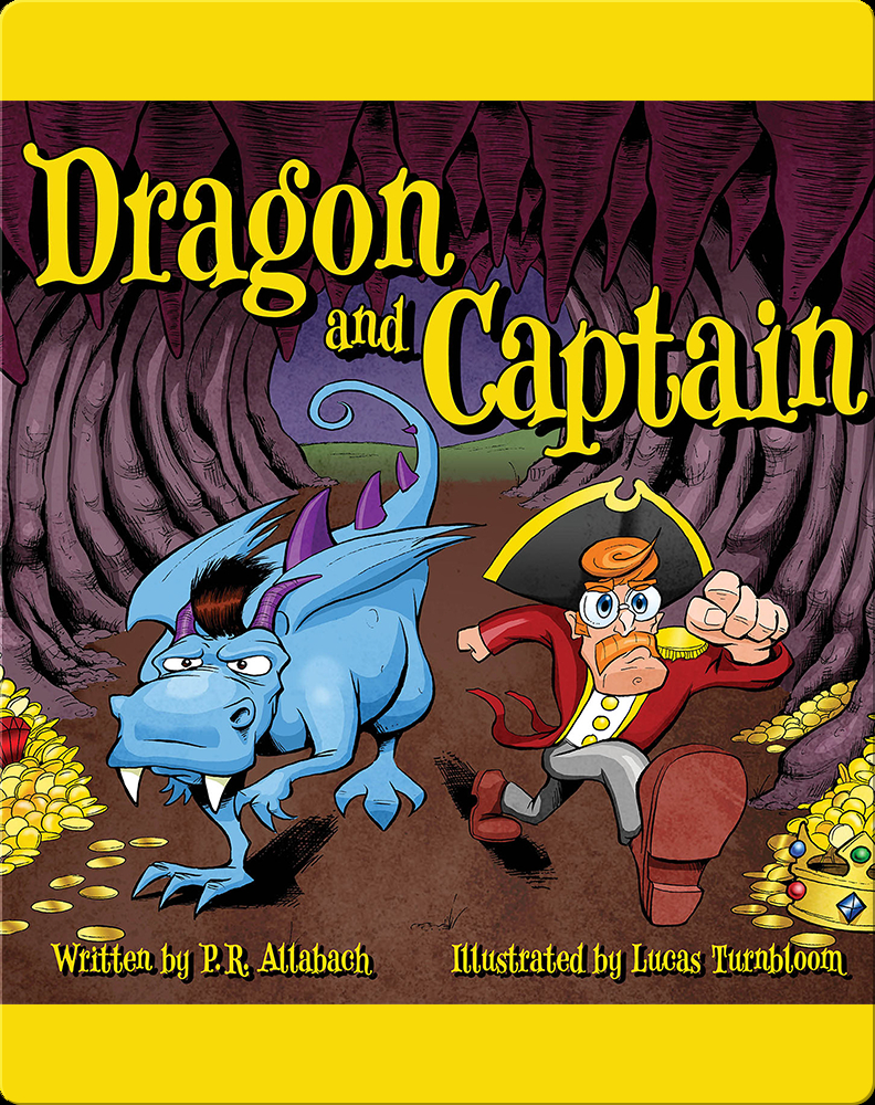 Dragon and Captain Book by P. R. Allabach | Epic