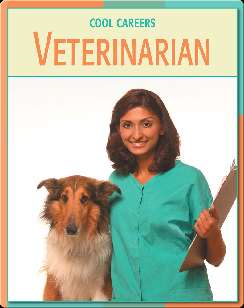 Veterinarian Book by Barbara A. Somervill | Epic