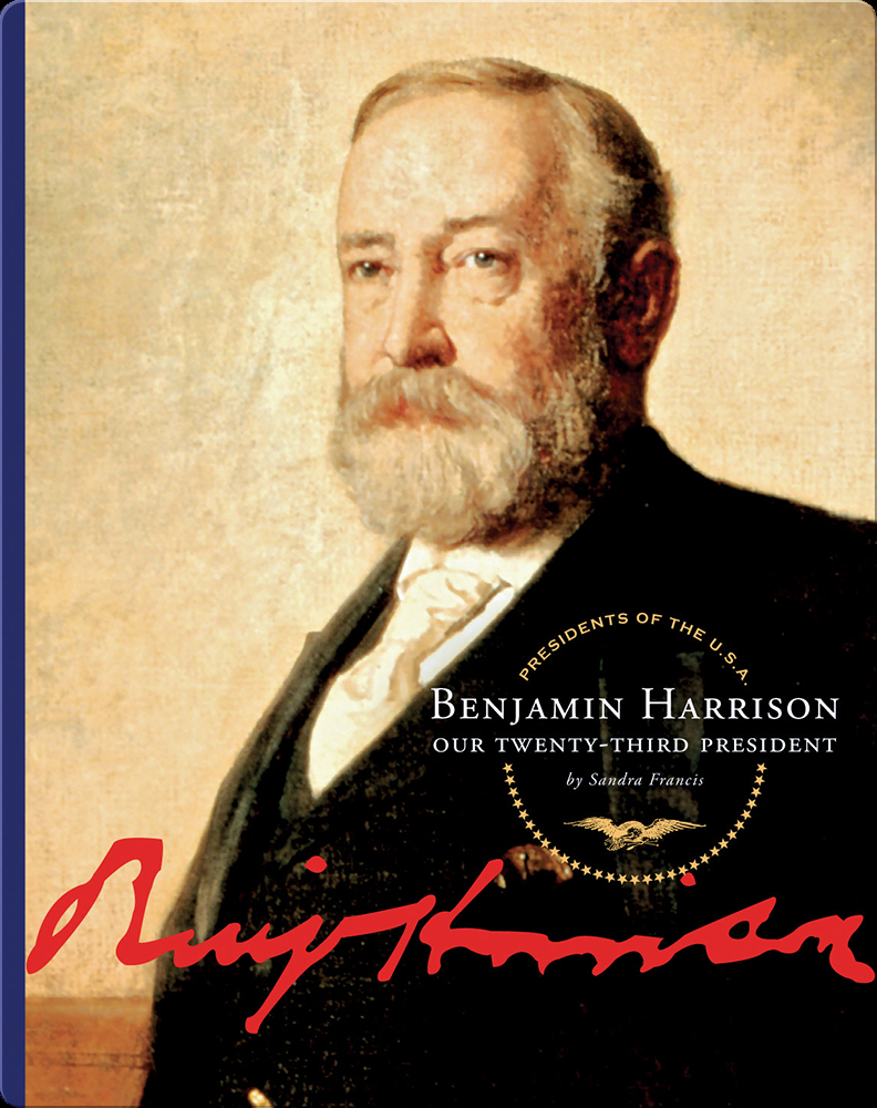 Benjamin Harrison Book by Sandra Francis | Epic
