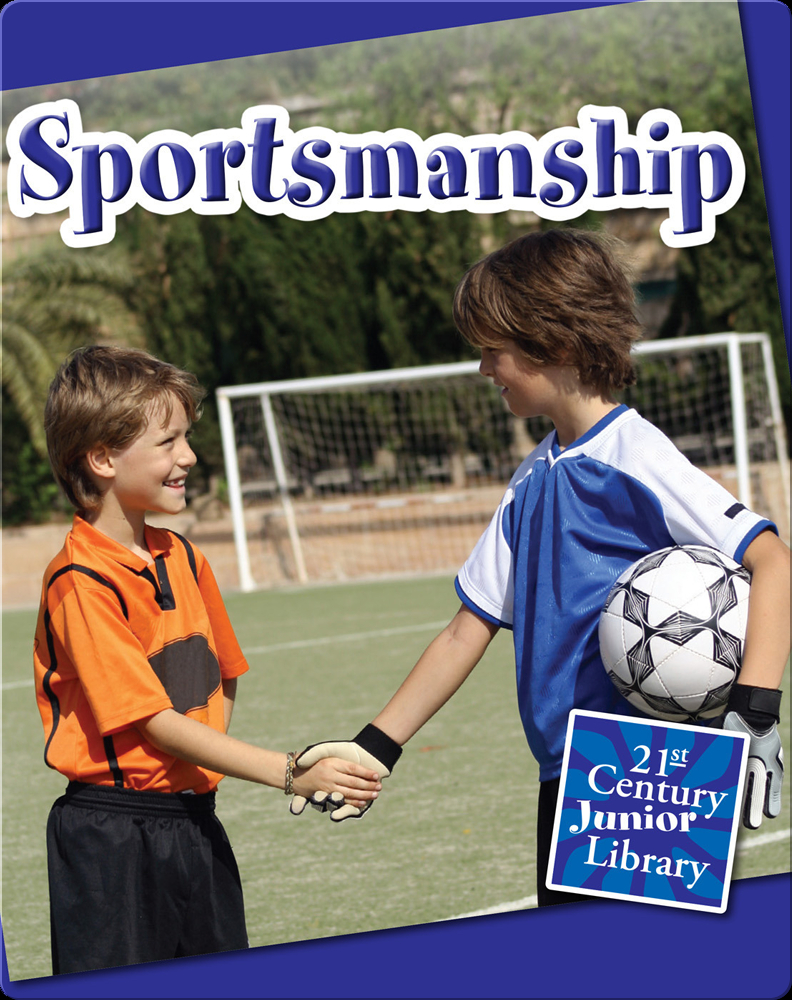 Sportsmanship Book by Lucia Raatma | Epic