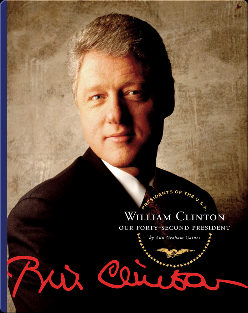 William Clinton Book by Ann Graham Gaines | Epic