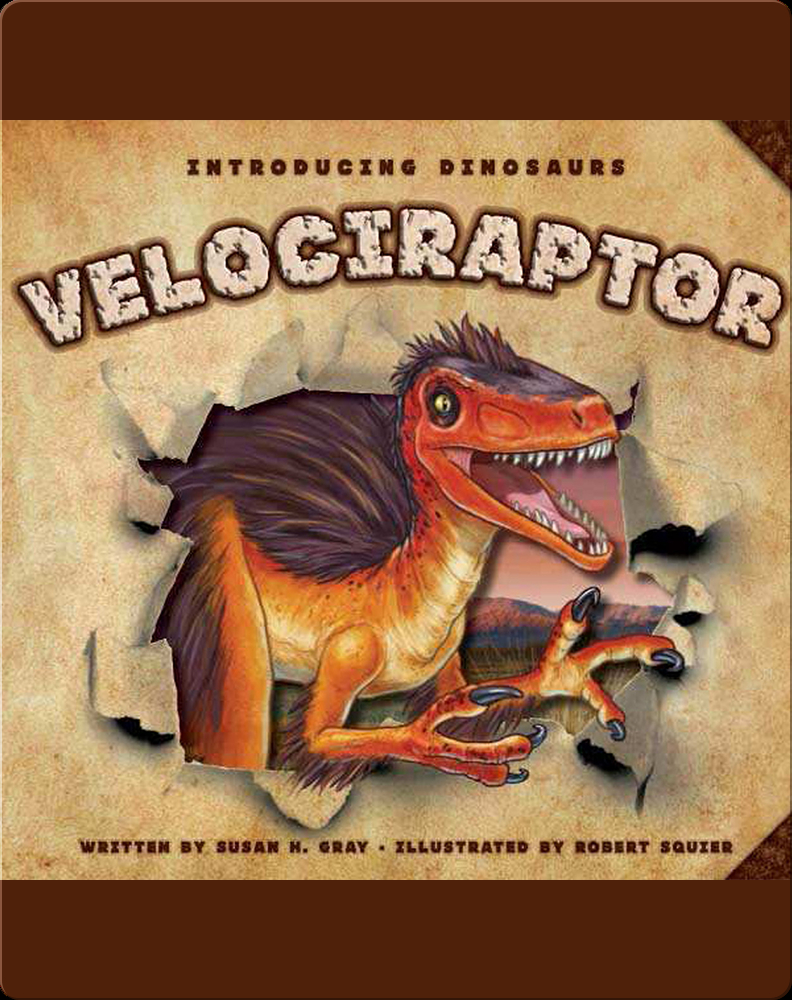 Velociraptor Book by Susan H. Gray | Epic