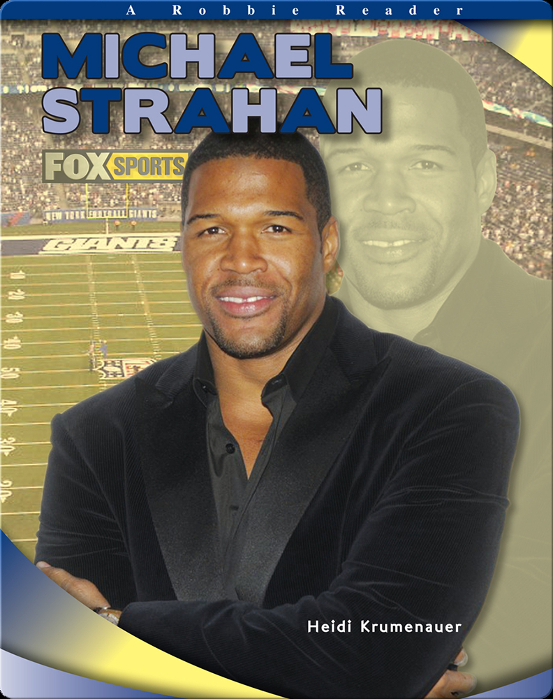 Michael Strahan Book by Heidi Krumenauer | Epic