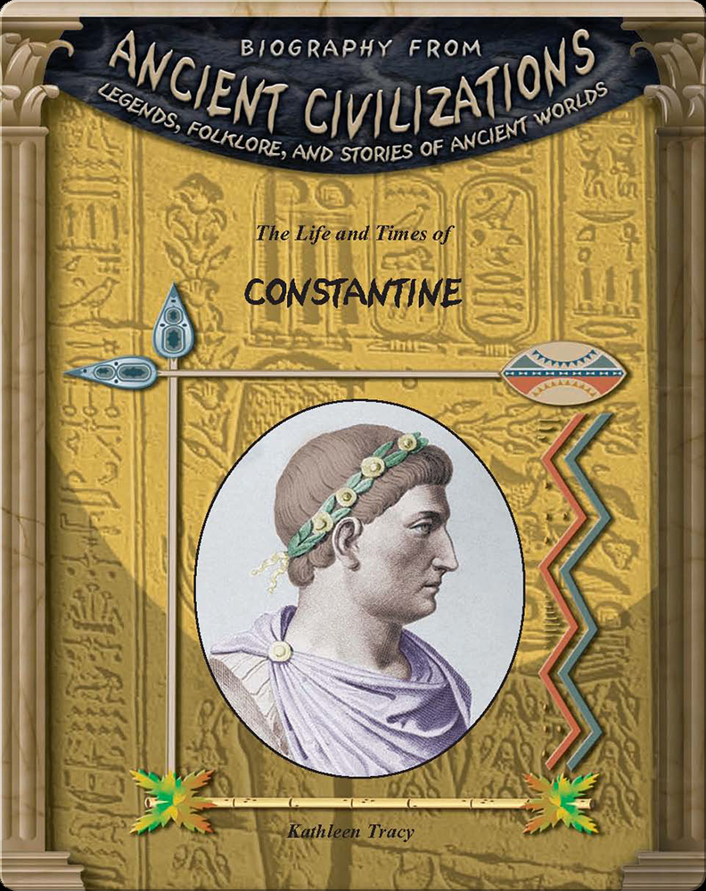 The Life and Times of Constantine Book by Kathleen Tracy | Epic