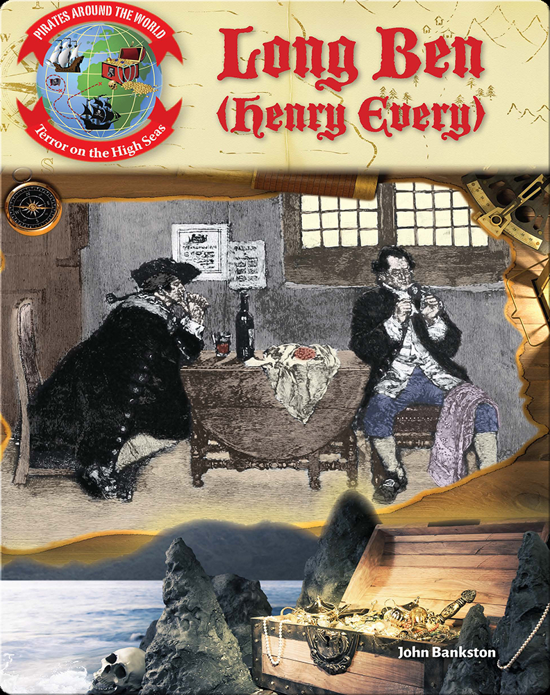 Long Ben (Henry Every) Book by John Bankston | Epic