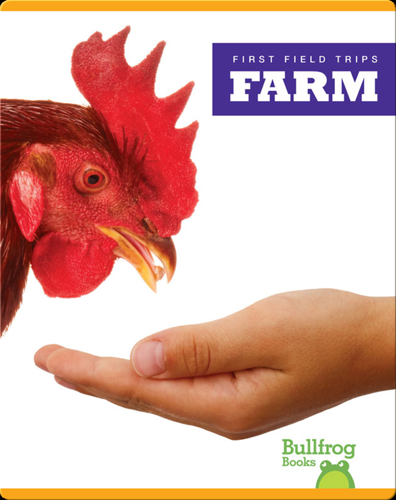 First Field Trips: Farm Book by Rebecca Pettiford | Epic