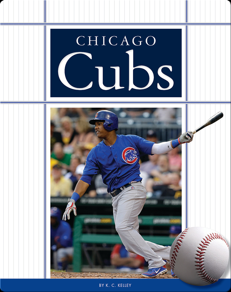 Chicago Cubs Book by K.C. Kelley | Epic