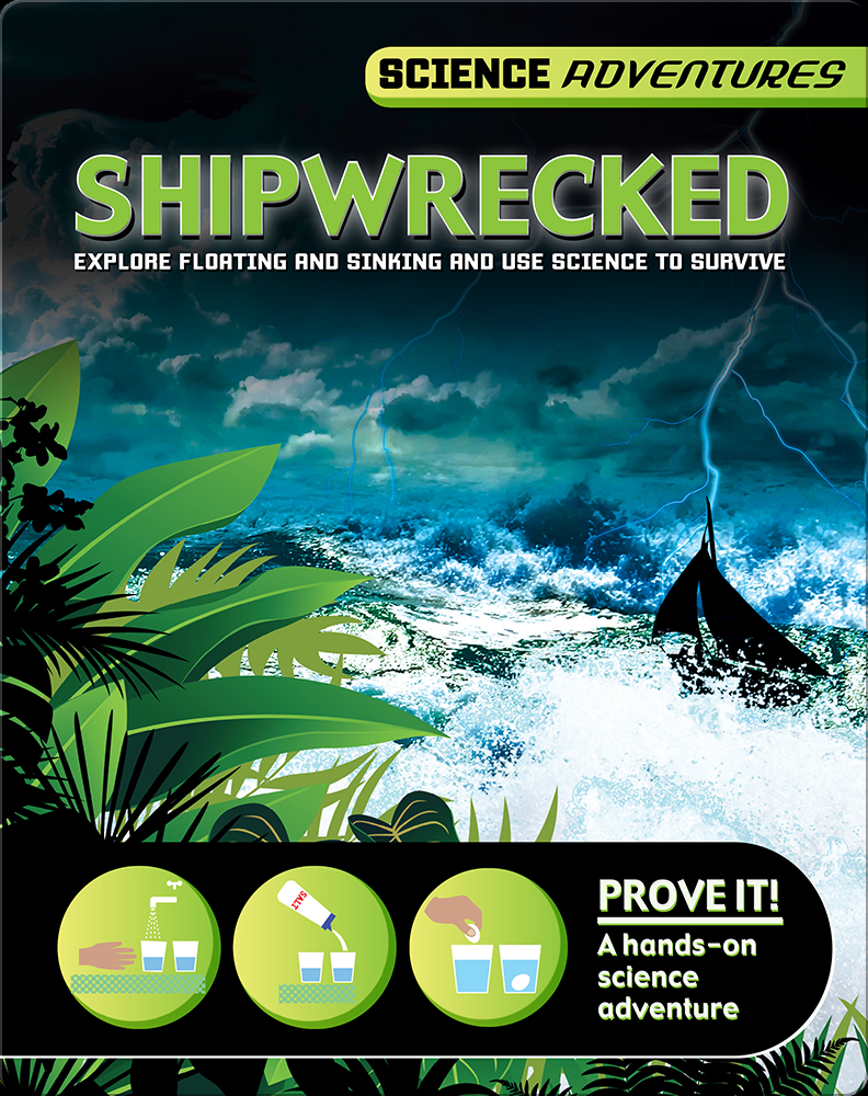 Shipwrecked Book by Louise Spilsbury | Epic