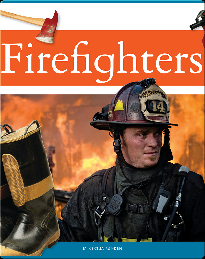 Firefighters Book by Cecilia Minden | Epic
