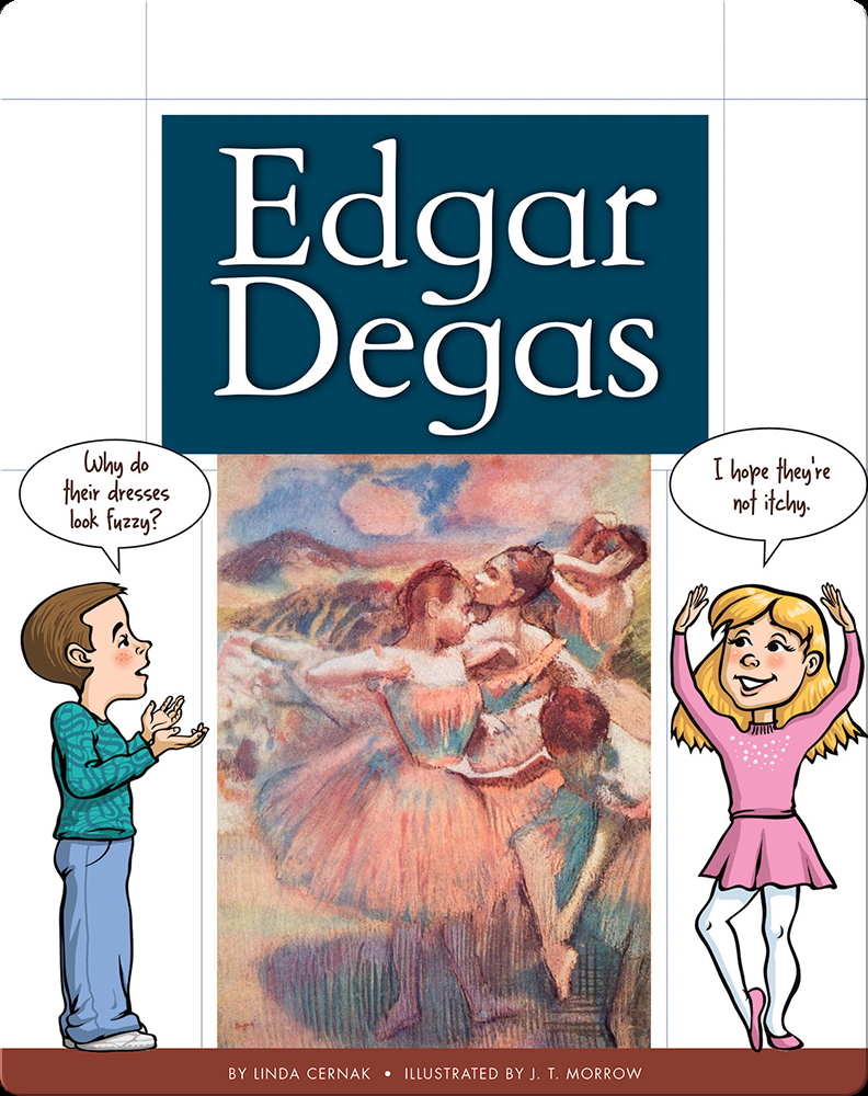 Edgar Degas Book by Linda Cernak | Epic