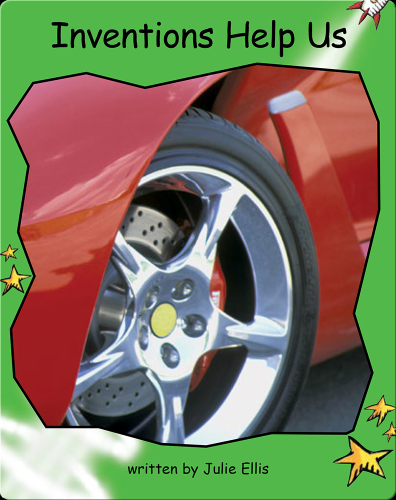 Inventions Help Us Book by Julie Ellis | Epic