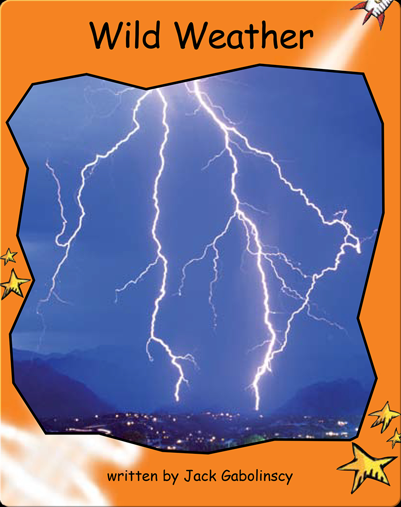 Wild Weather Book by Jack Gabolinscy | Epic