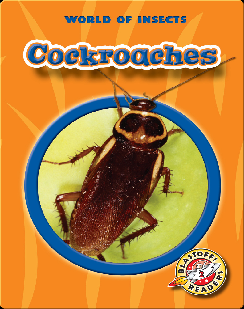 World of Insects: Cockroaches Book by Emily K. Green | Epic