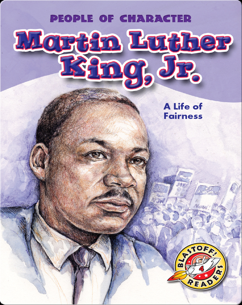 Martin Luther King, Jr.: A Life of Fairness Book by Tonya Leslie | Epic