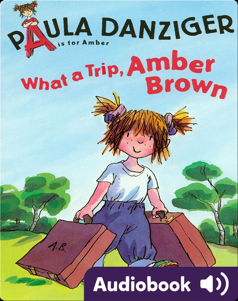 What a Trip, Amber Brown Children's Audiobook by Paula Danzinger ...