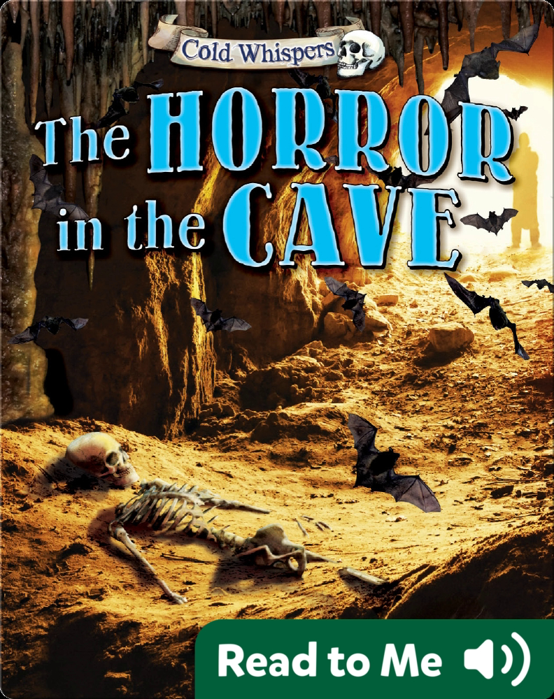 The Horror in the Cave Book by Sonia W. Black | Epic