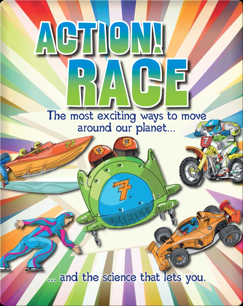 Action! Race Book by Gerry Bailey, Felicia Law | Epic