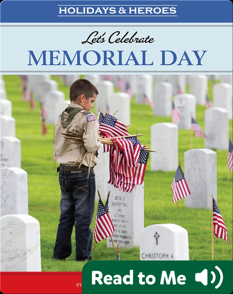 Let's Celebrate Memorial Day Book by Barbara deRubertis | Epic