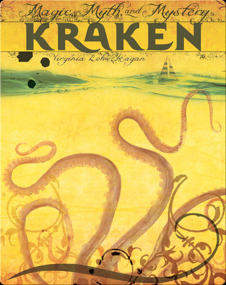Kraken Book by Virginia Loh-Hagan | Epic