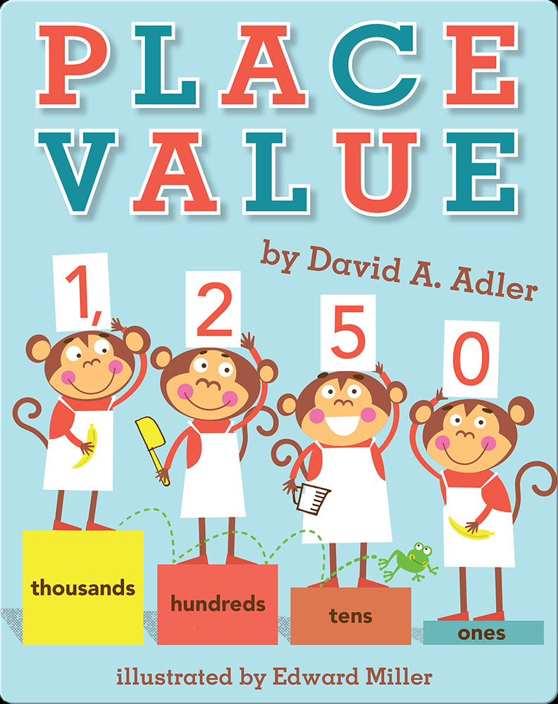 Place Value Book by David A. Adler | Epic