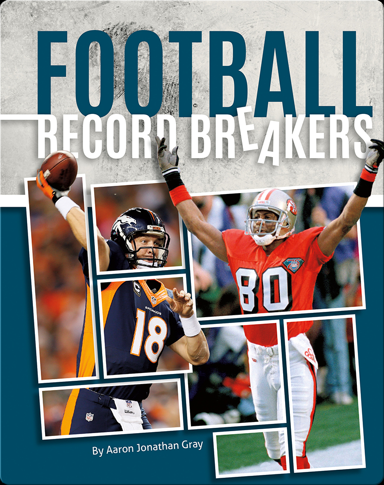 Football Record Breakers Book by Aaron Jonathan Gray | Epic