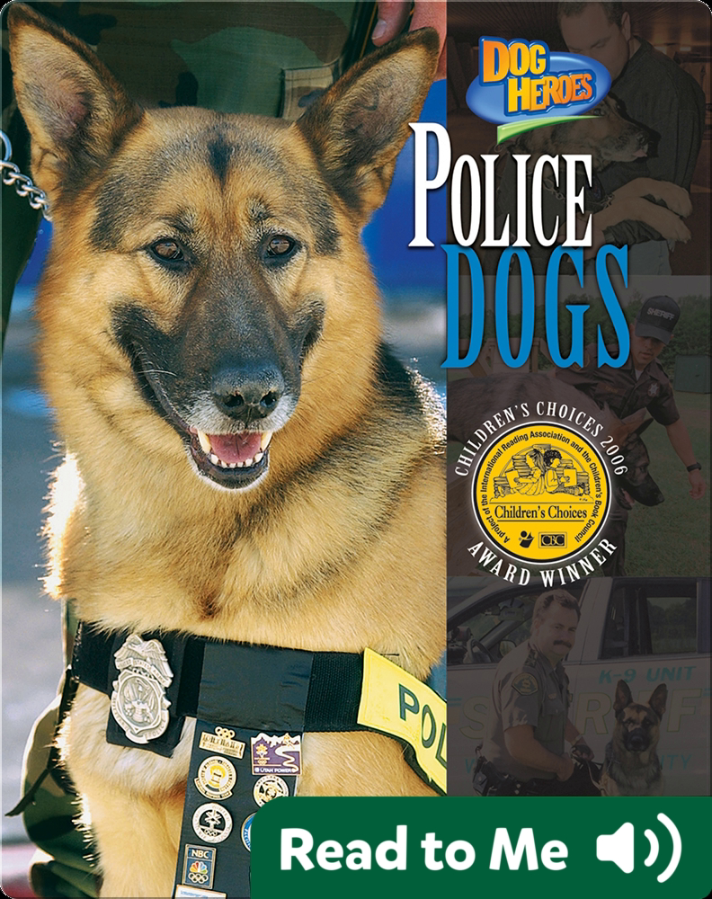 Police Dogs Book by Frances E. Ruffin | Epic