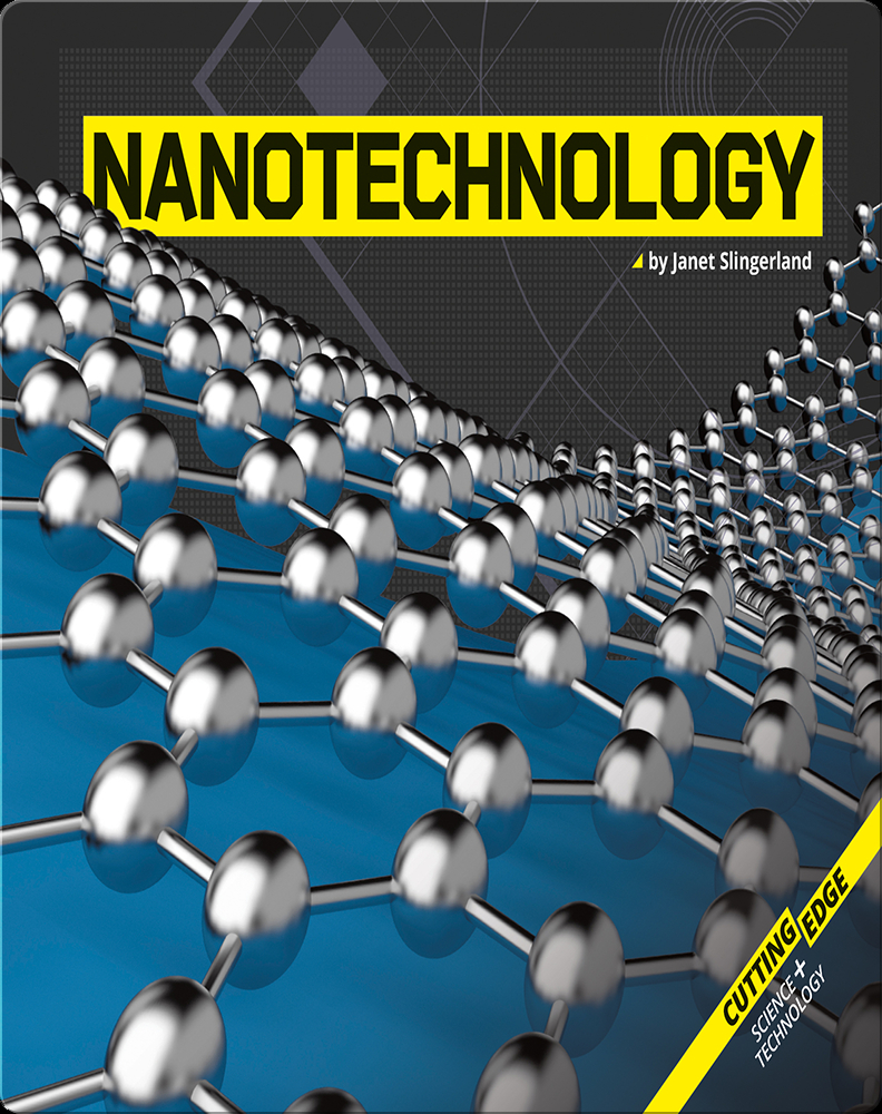 Nanotechnology Book by Janet Slingerland | Epic