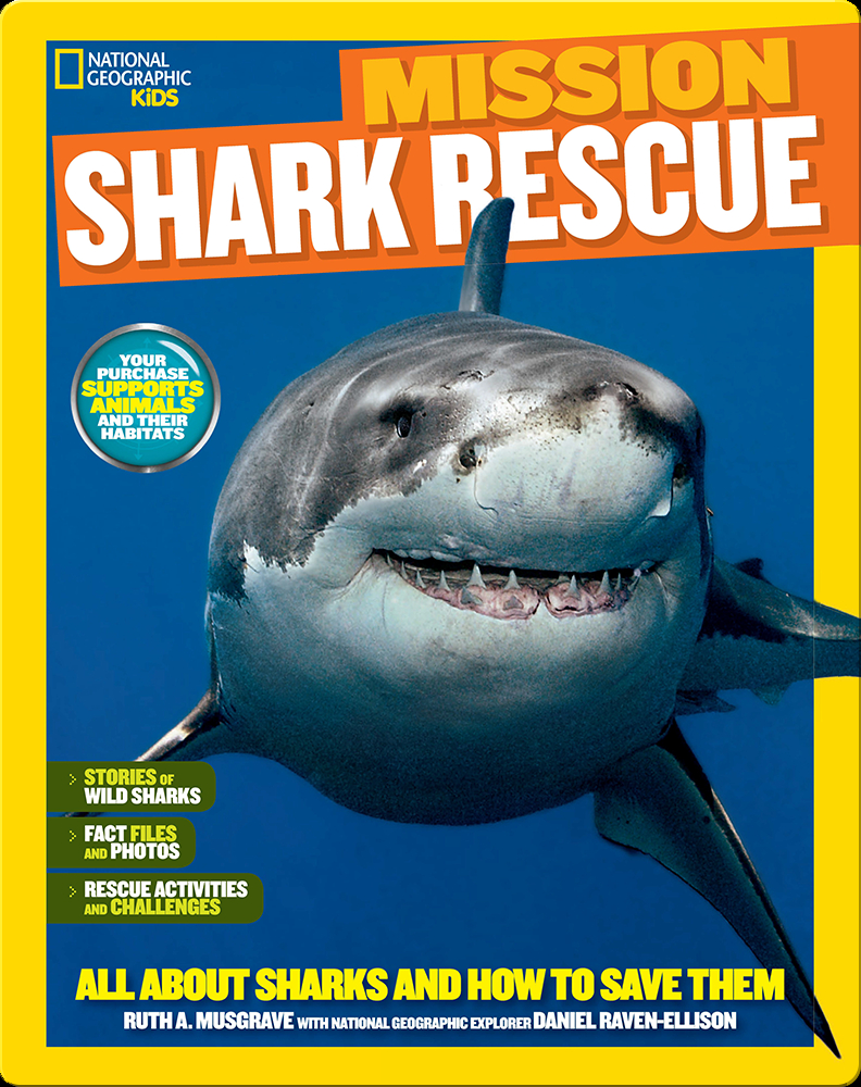 National Geographic Kids Mission: Shark Rescue Book by Ruth Musgrave | Epic