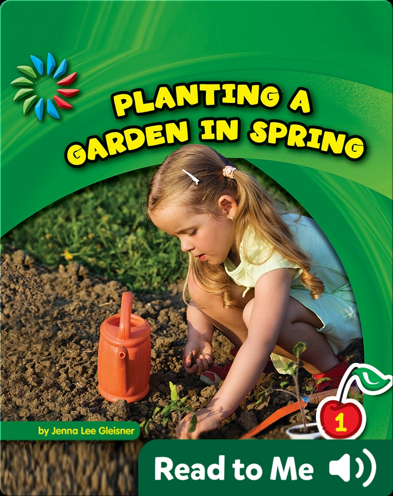 Planting a Garden in Spring Book by Jenna Lee Gleisner | Epic