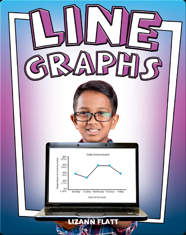 Line Graphs Book by Lizann Flatt | Epic