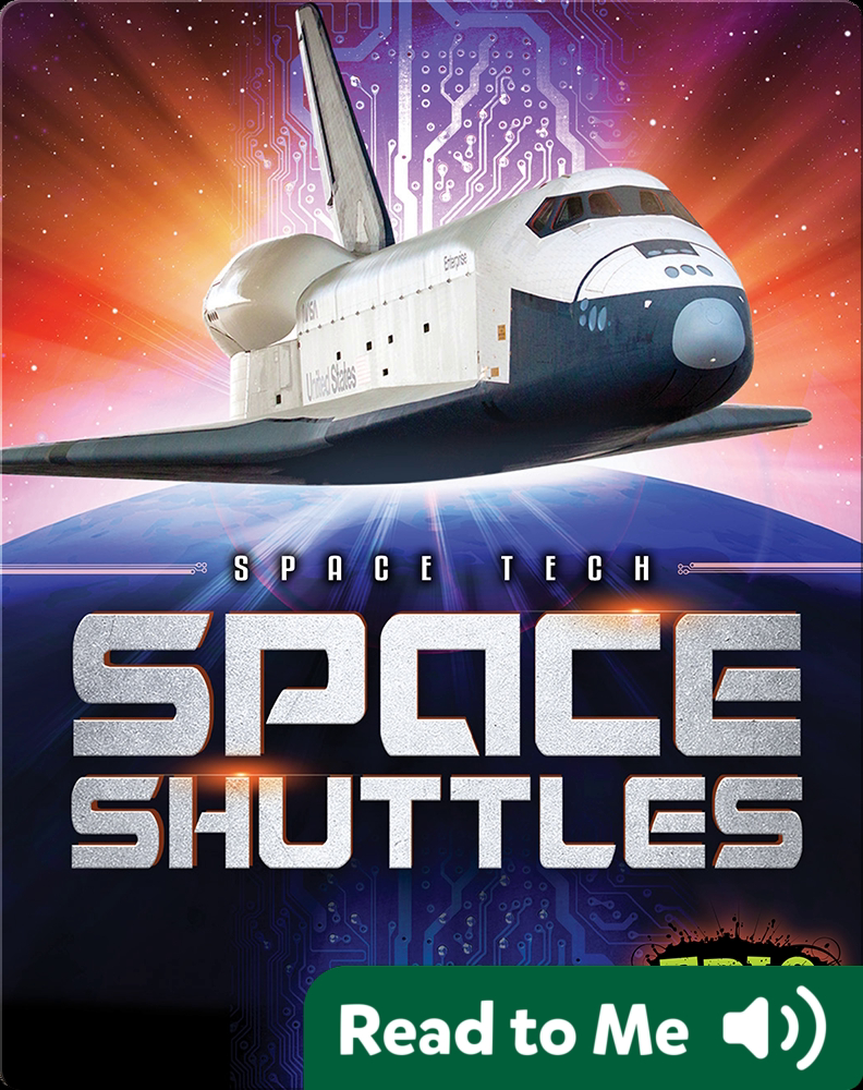 Space Tech: Space Shuttles Book by Allan Morey | Epic