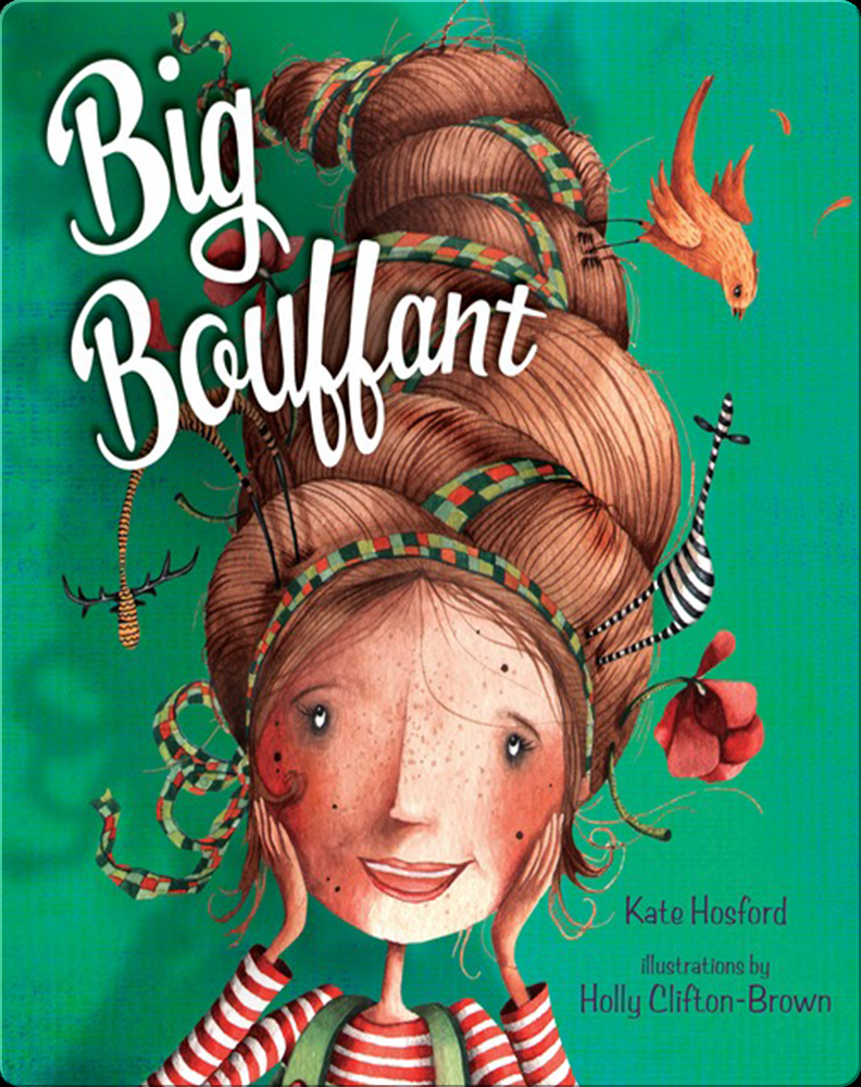 Big Bouffant Book by Kate Hosford | Epic