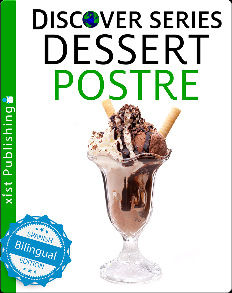 Dessert / Postre Book by Xist Publishing | Epic
