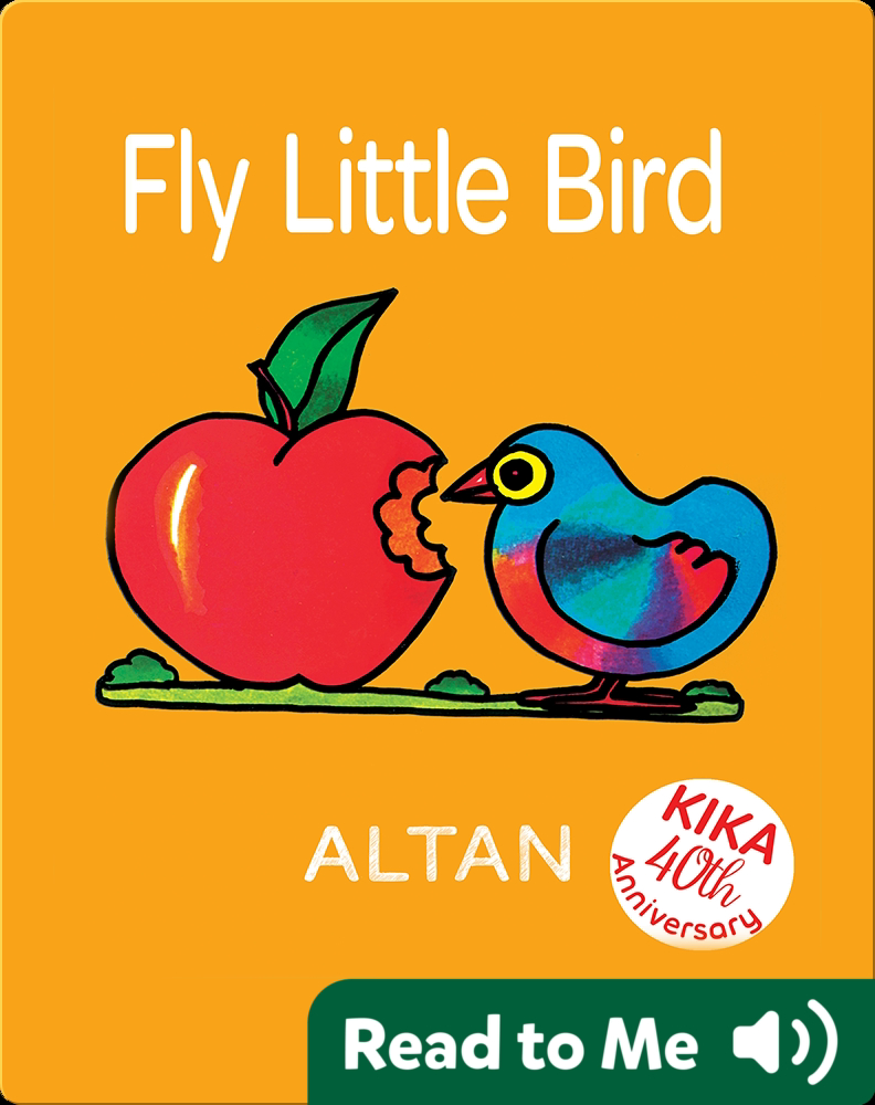 Fly Little Bird Book by Altan | Epic