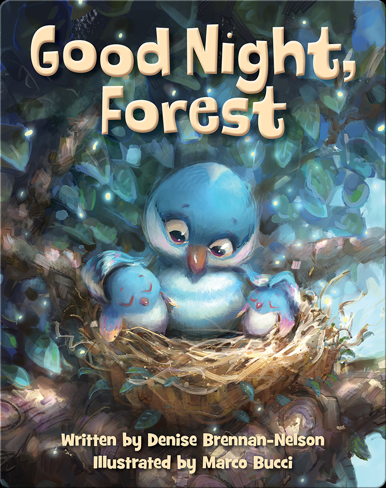 Good Night, Forest Book by Denise Brennan-Nelson | Epic