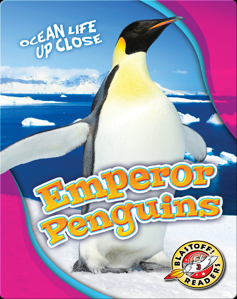 Emperor Penguins Book by Heather Adamson | Epic
