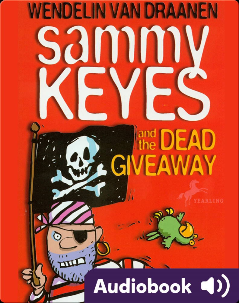 Sammy Keyes #10: Sammy Keyes and the Dead Giveaway Children's Audiobook ...