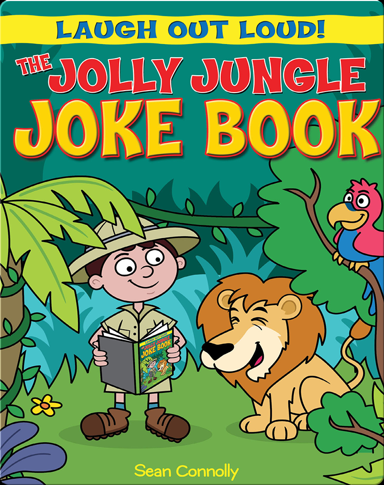 The Jolly Jungle Joke Book Book by Sean Connolly | Epic
