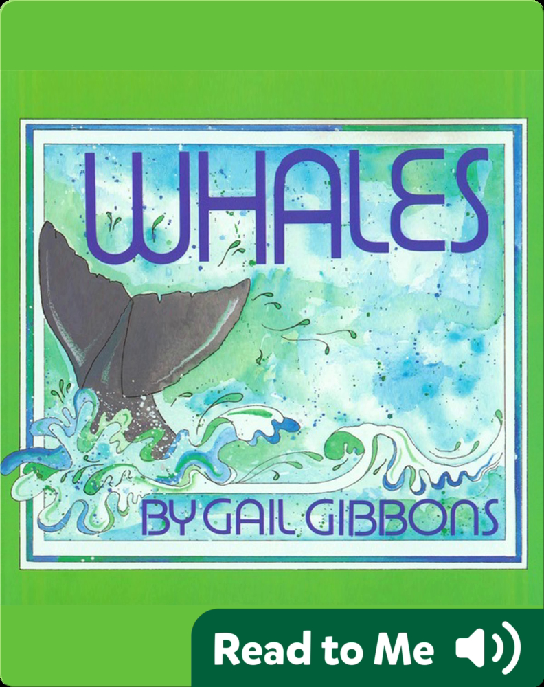 Whales Book by Gail Gibbons | Epic
