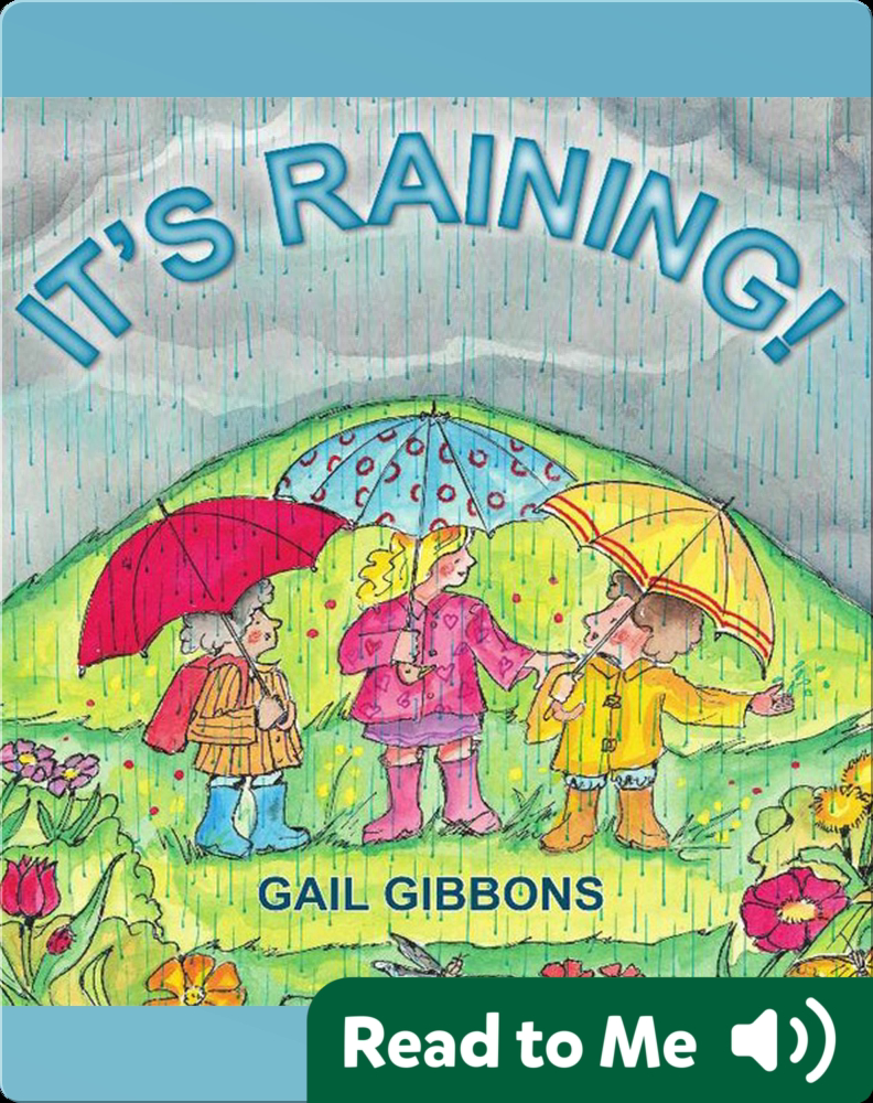 It’s Raining! Book by Gail Gibbons | Epic