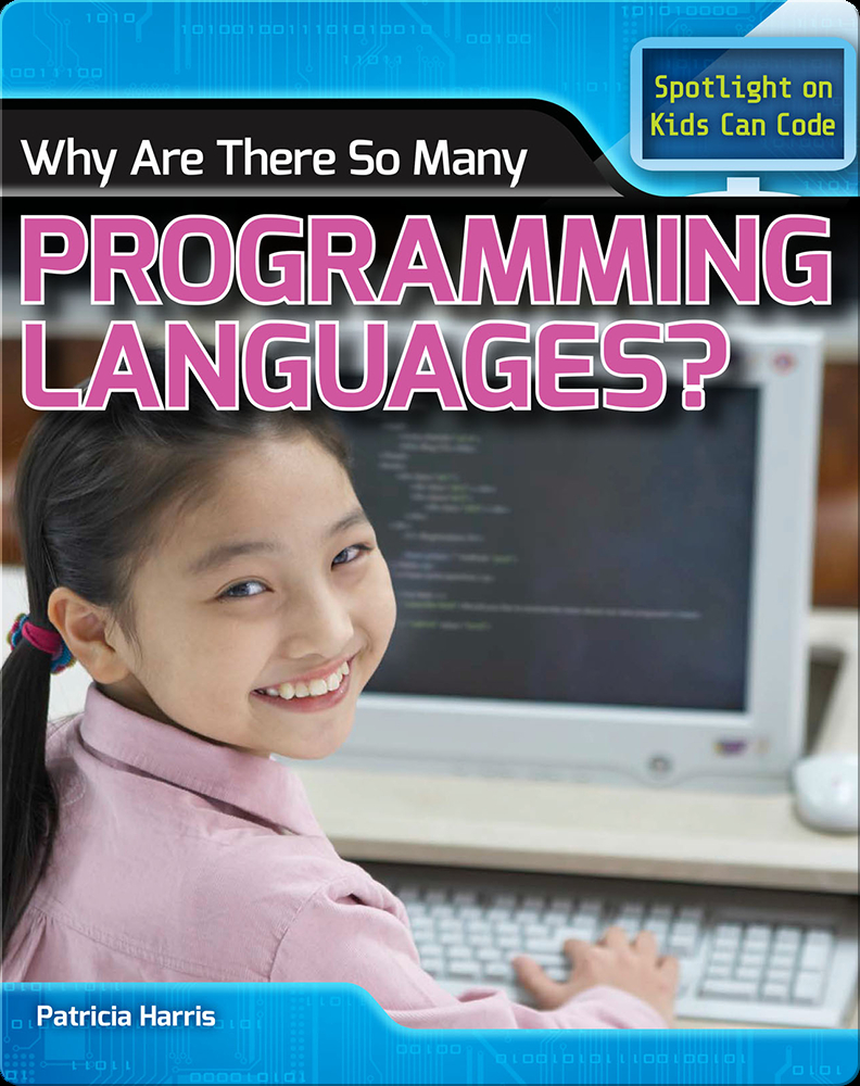 Why Are There So Many Programming Languages? Book by Patricia Harris ...