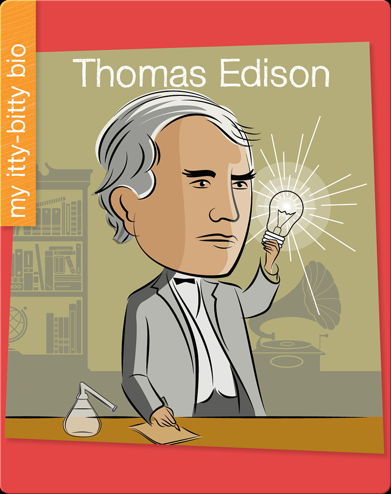 Thomas Edison Book by Czeena Devera | Epic