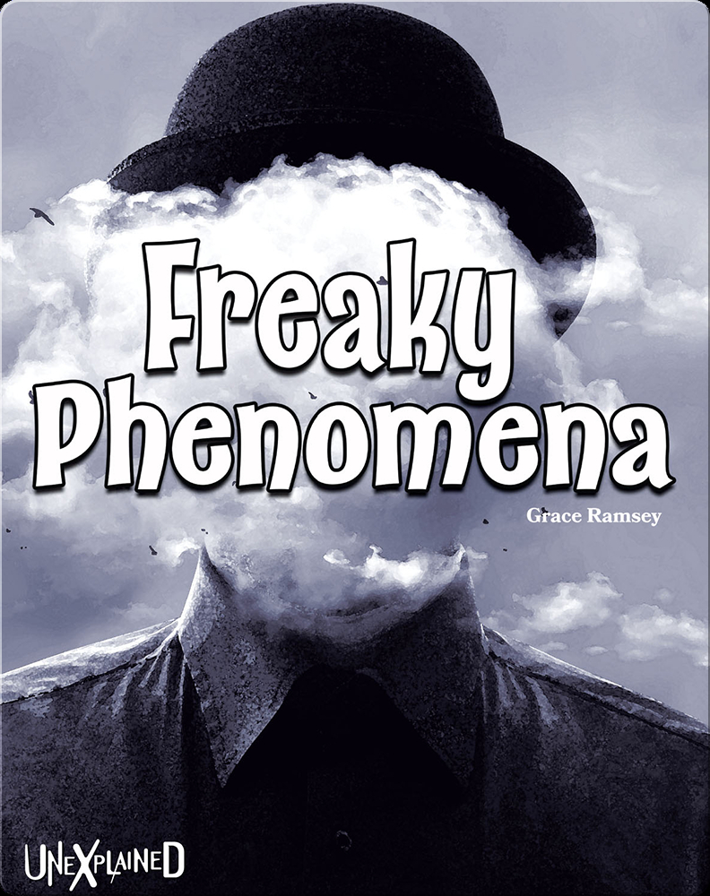 Freaky Phenomena Book by Grace Ramsey | Epic