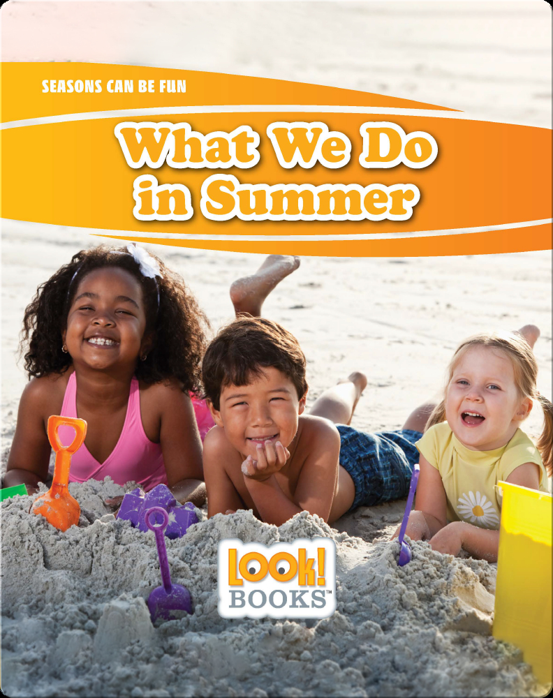 What We Do in Summer Book by JoAnn Early Macken | Epic