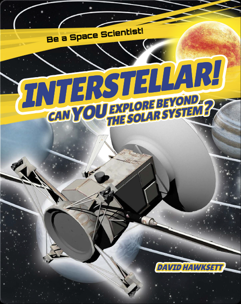 Interstellar! Book by David Hawksett | Epic