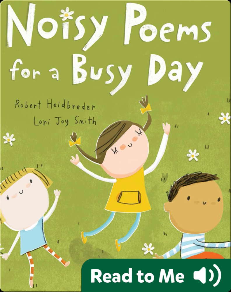Noisy Poems for a Busy Day Book by Robert Heidbreder | Epic