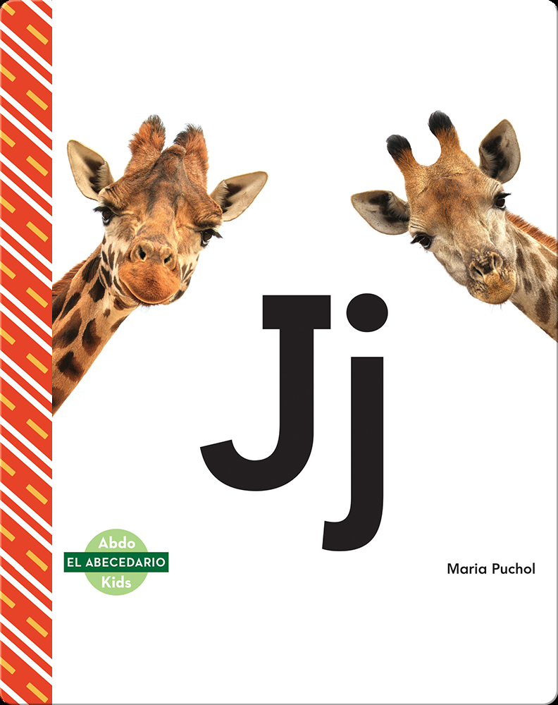 El abecedario: Jj Book by Maria Puchol | Epic