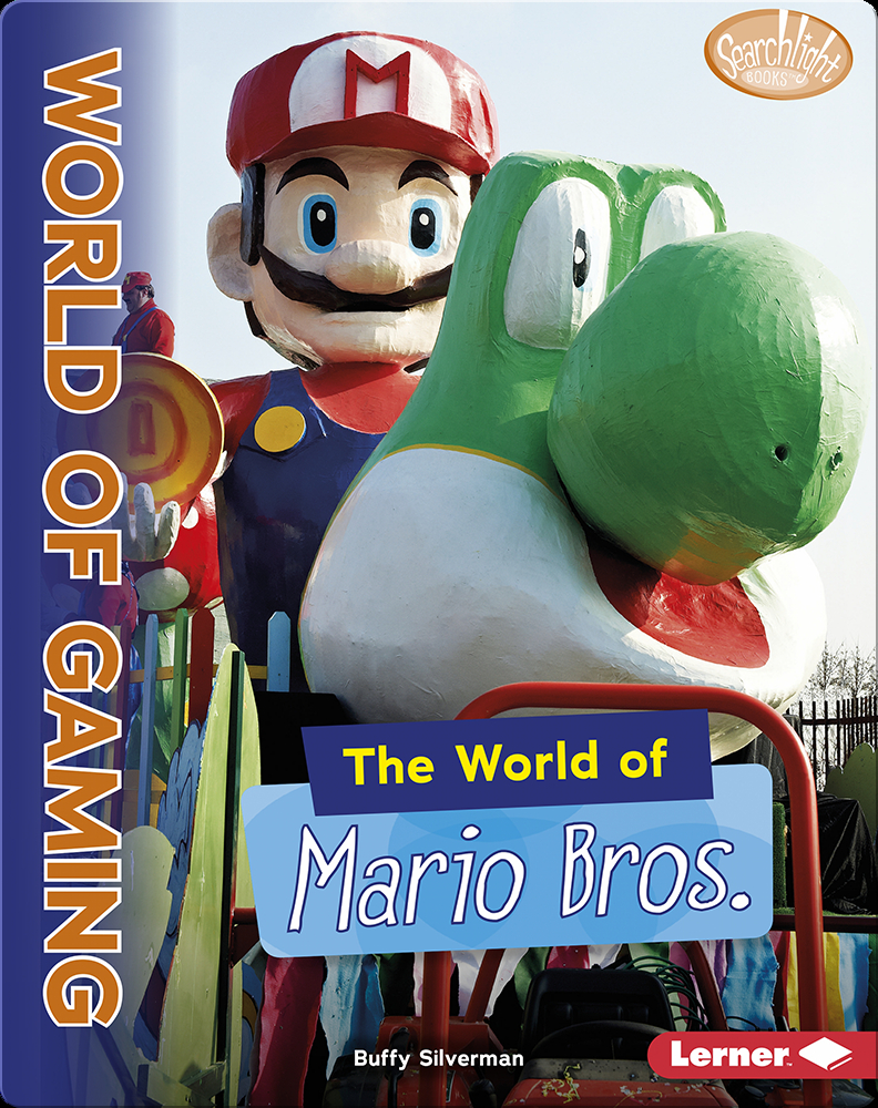 The World of Mario Bros Book by Buffy Silverman | Epic