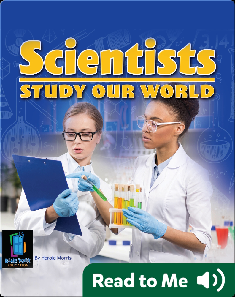 Scientists Study Our World Book by Harold Morris | Epic
