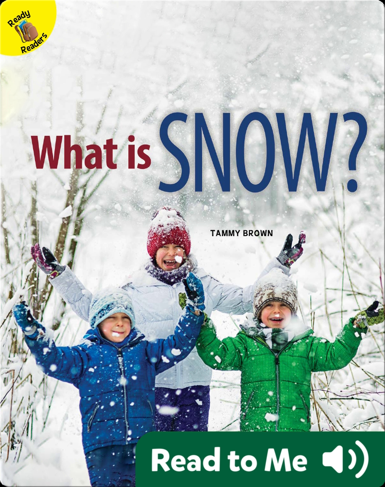 What is Snow? Book by Tammy Brown | Epic